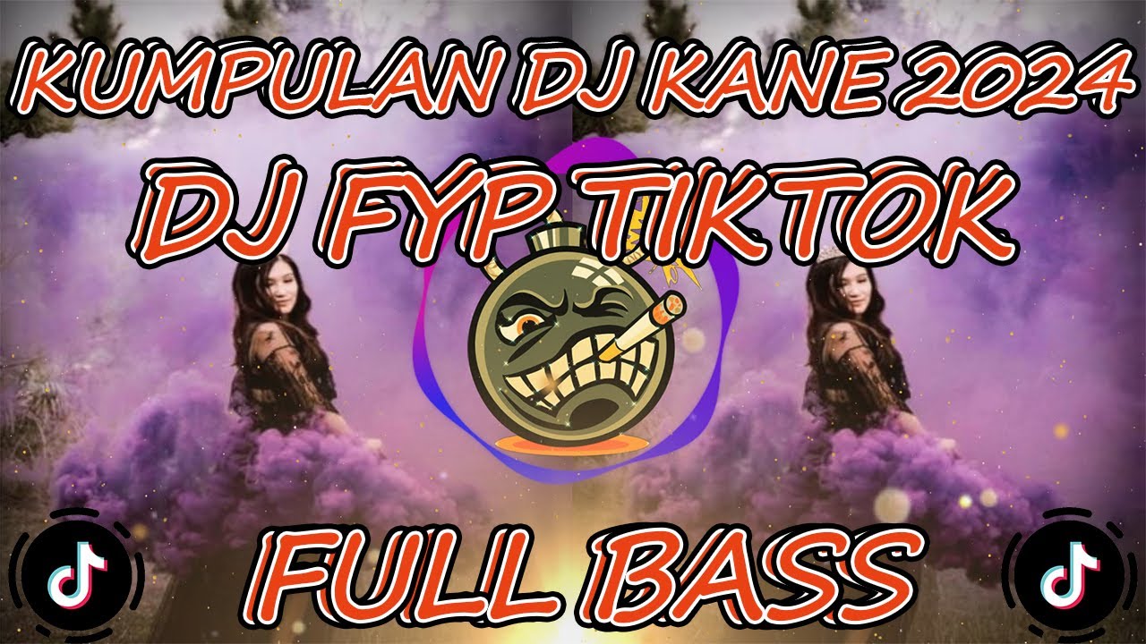 Kumpulan Dj Fyp Tiktok 2024 Bass Nya Gila Kane Banget 🎧 Dj Tiktok 2024