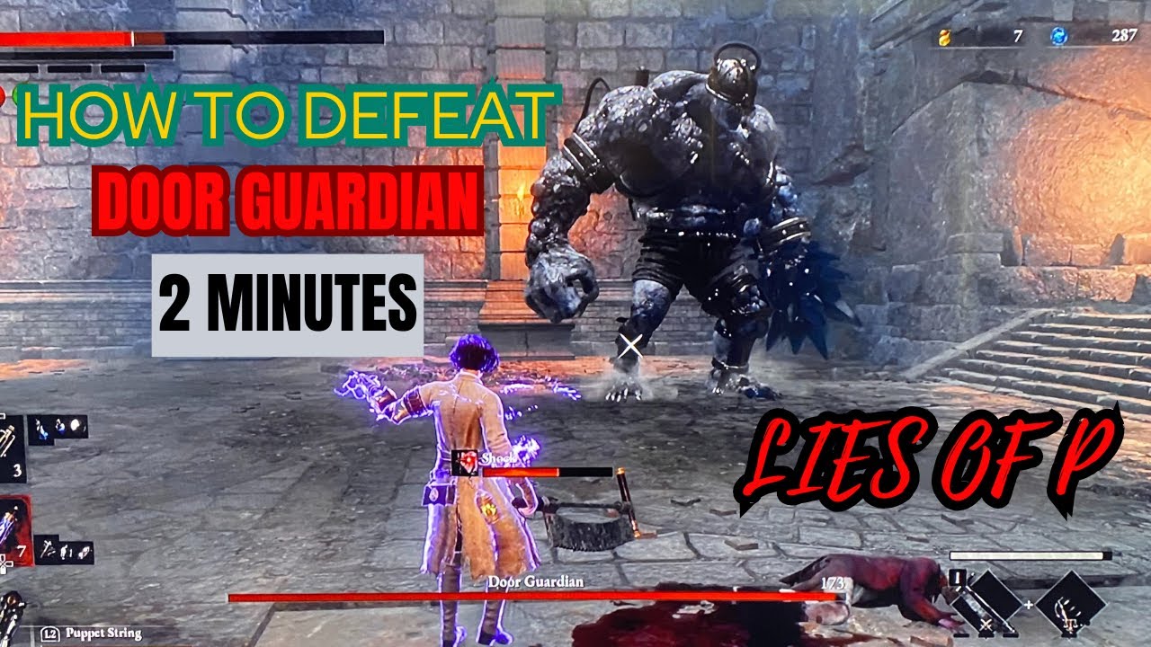 Lies of P - How To Defeat Door Guardian (Under 2 Minutes - EASY!) - YouTube