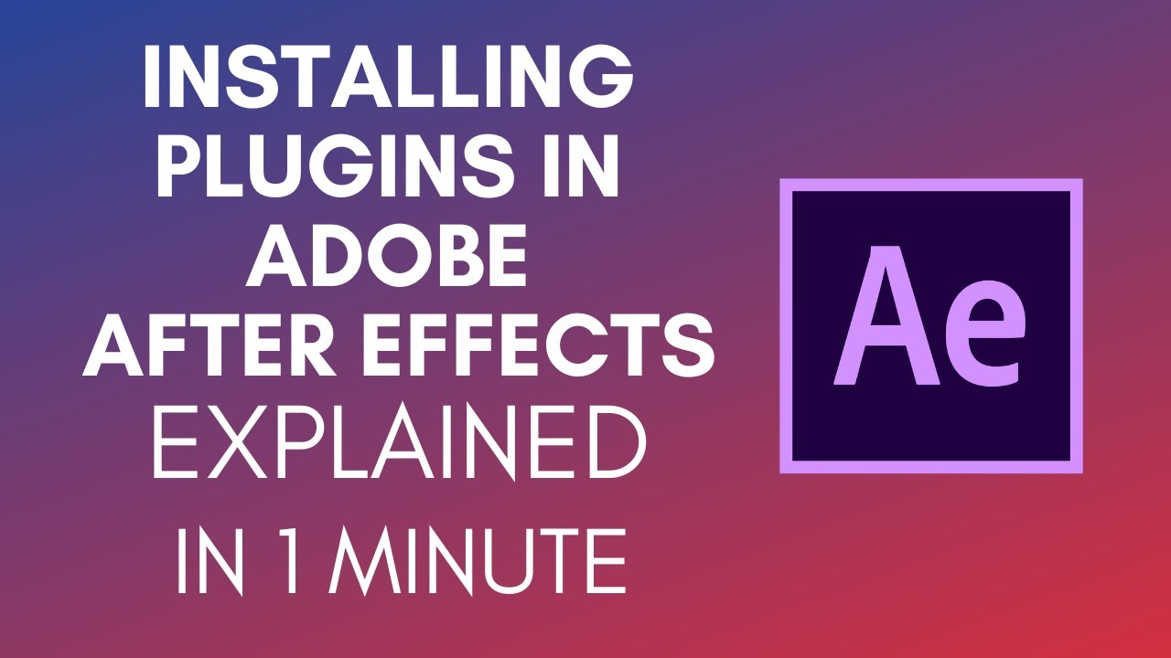 How To Install Plugins In Adobe After Effects? (2024) - YouTube