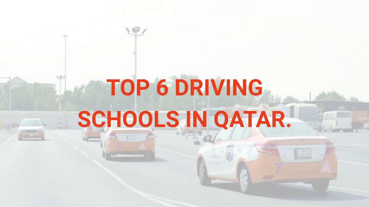Qatar driving schools - How to get your Qatar driving license easily ...
