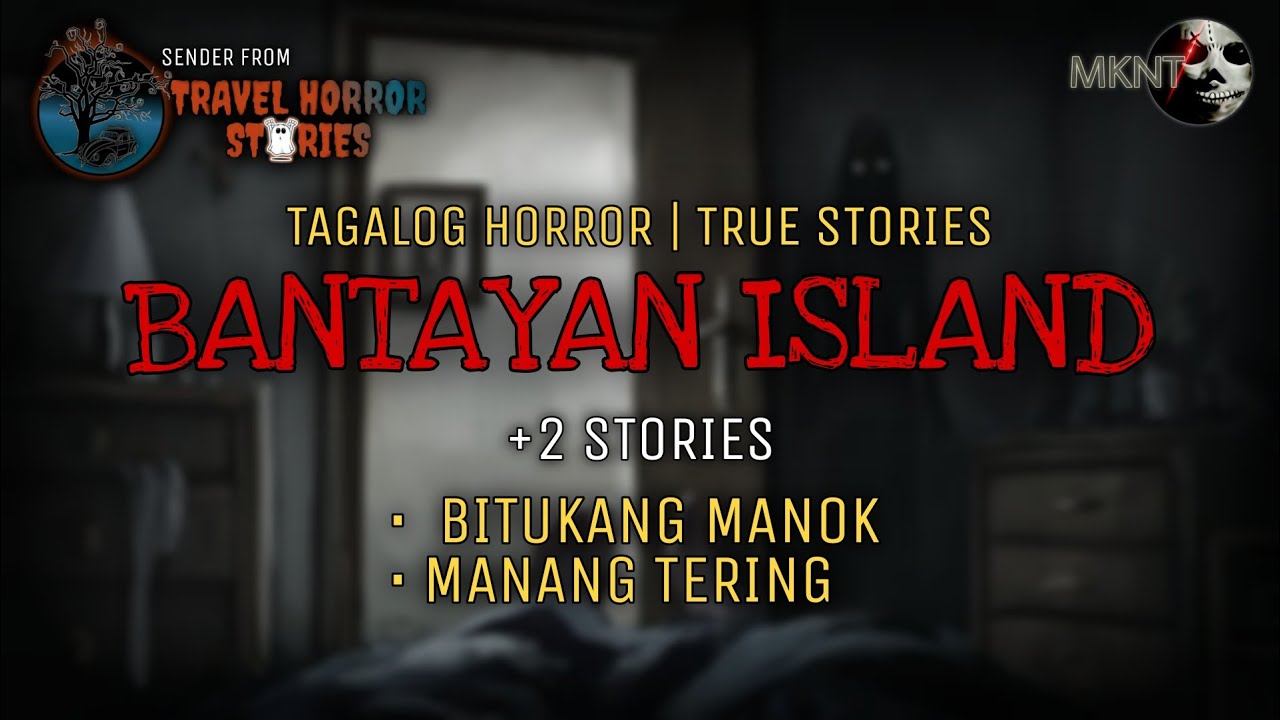 BANTAYAN ISLAND | Tagalog Horror | TRUE STORIES - YouTube