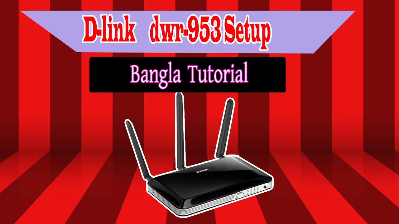Dlink DWR 953 Wireless AC750 4G LTE Router configuration - YouTube