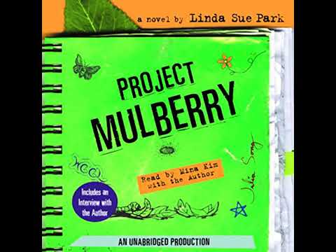 Project Mulberry Audiobook by Linda Sue Park