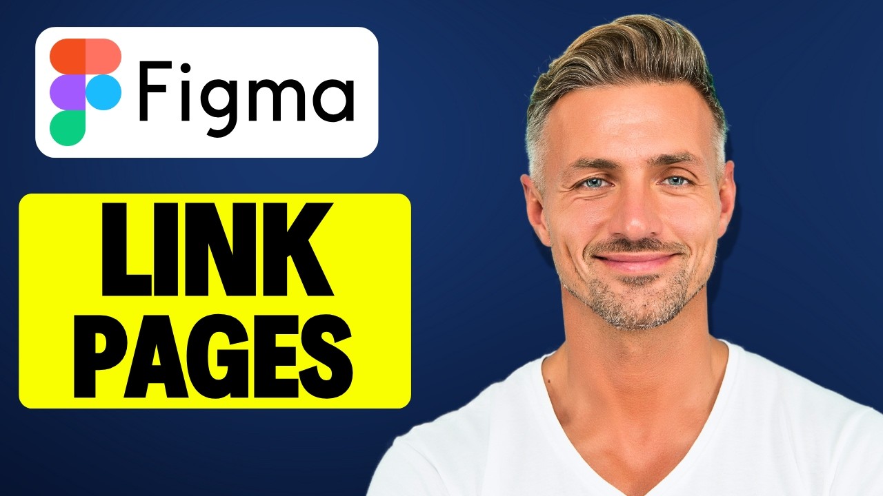 How To Link Pages in Figma - 2025 - YouTube