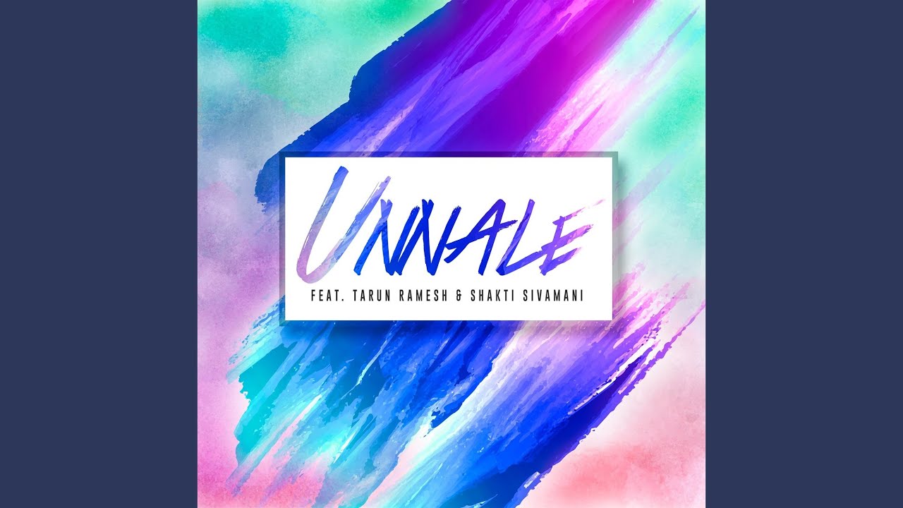 Unnale (feat. Tarun Ramesh) - YouTube
