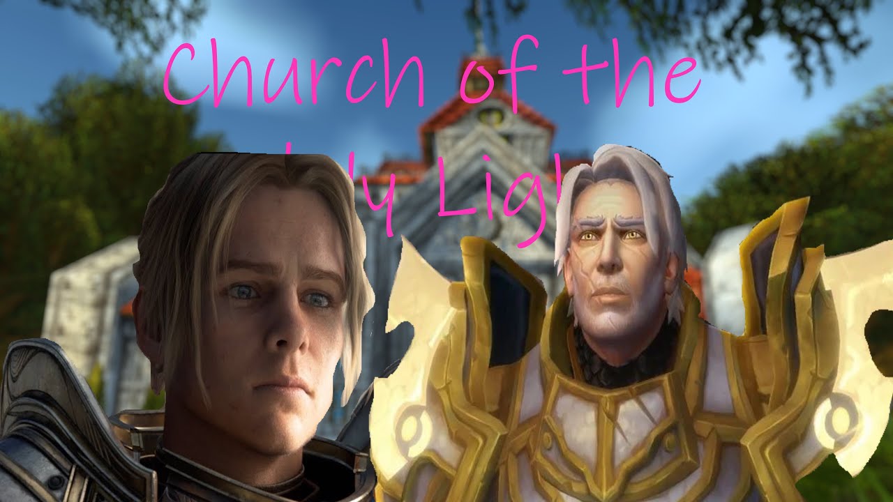 CHURCH OF THE HOLY LIGHT | World of Warcraft Lore - YouTube
