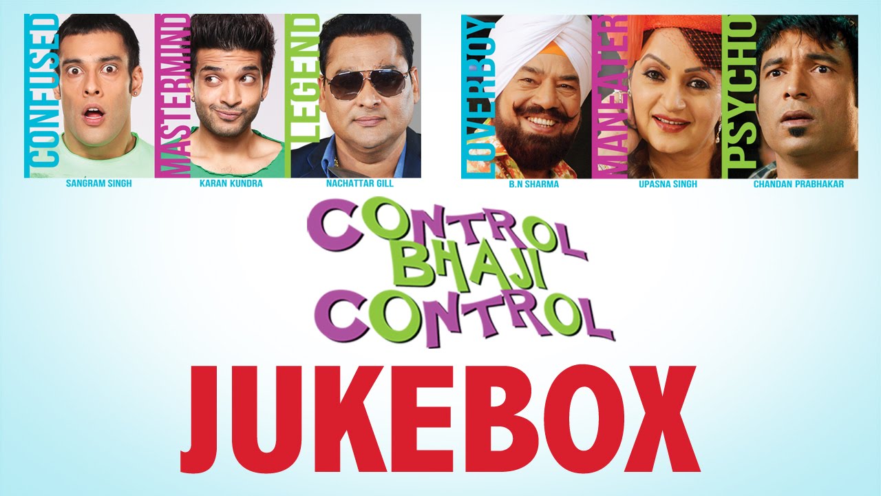 Control Bhaji Control | Jukebox | Latest Punjabi Movie Songs - YouTube