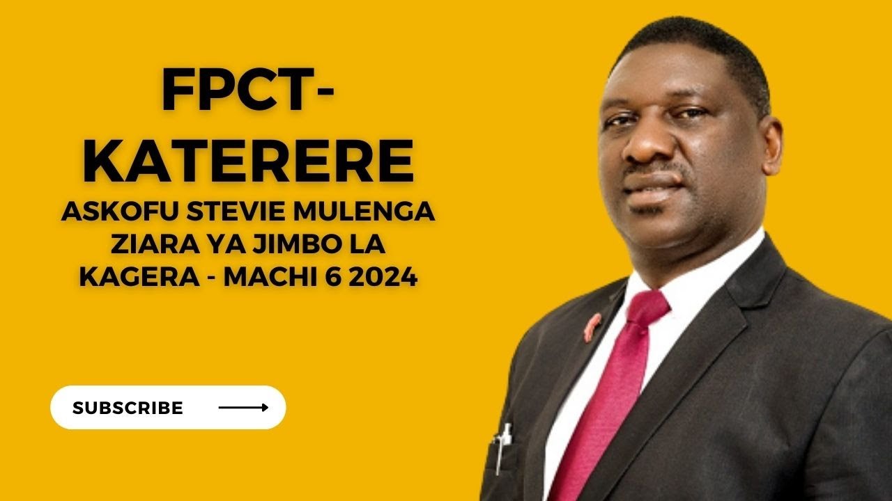 ZIARA YA ASKOFU MULENGA JIMBO LA KAGERA - FPCT KABANGA - YouTube