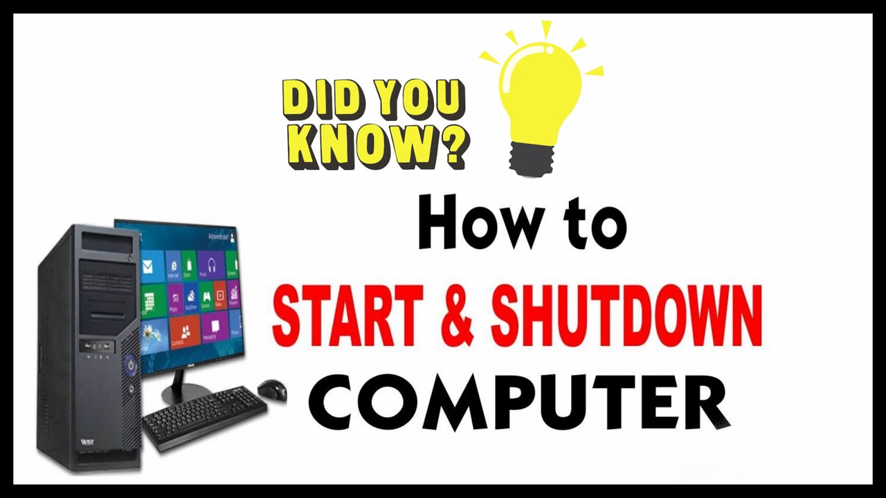 How to Start and Shutdown Computer - YouTube