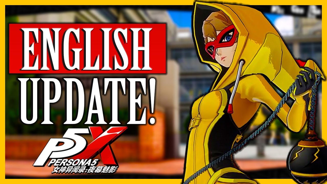 Persona 5: The Phantom X - Latest English Version Update! - YouTube