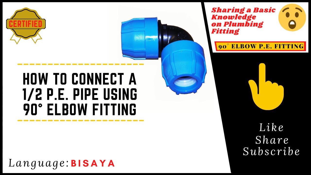 | HOW TO INSTALL 90° ELBOW P.E. FITTING | - YouTube