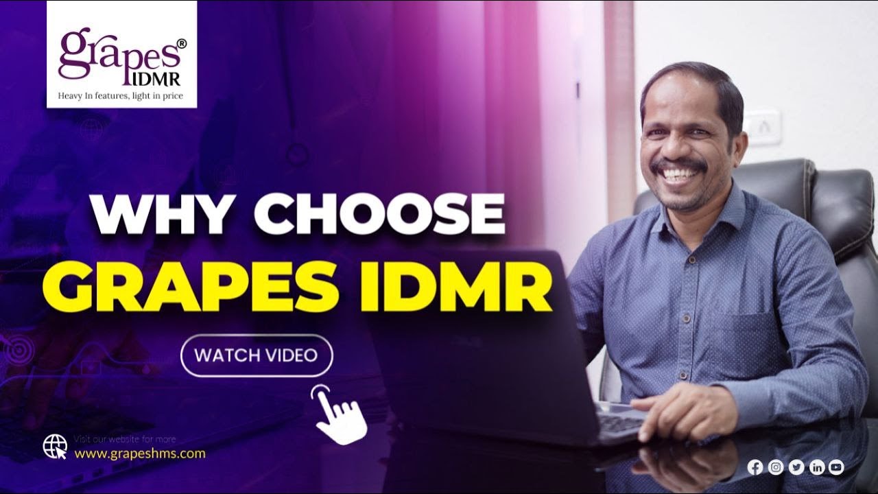 Why Choose Grapes? "Transforming Hospitals with Grapes IDMR: A 22-Year ...