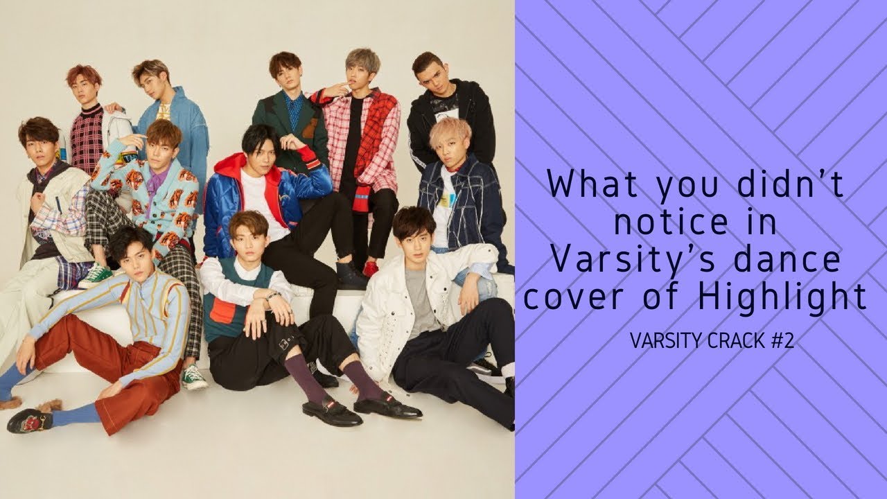 (바시티)Varsity's Highlight dance cover || Varsity Crack #2 - YouTube