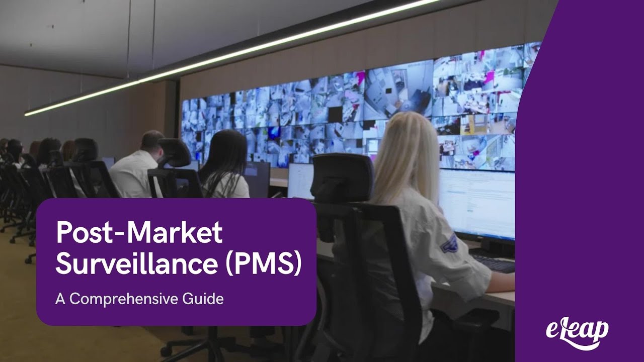 Understanding Post-Market Surveillance (PMS) for Medical Devices - YouTube