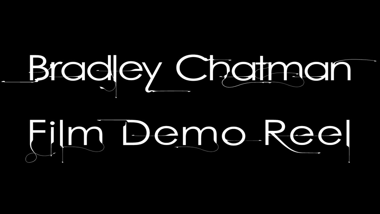 Bradley Chatman Demo Reel (Spring 2015) - YouTube