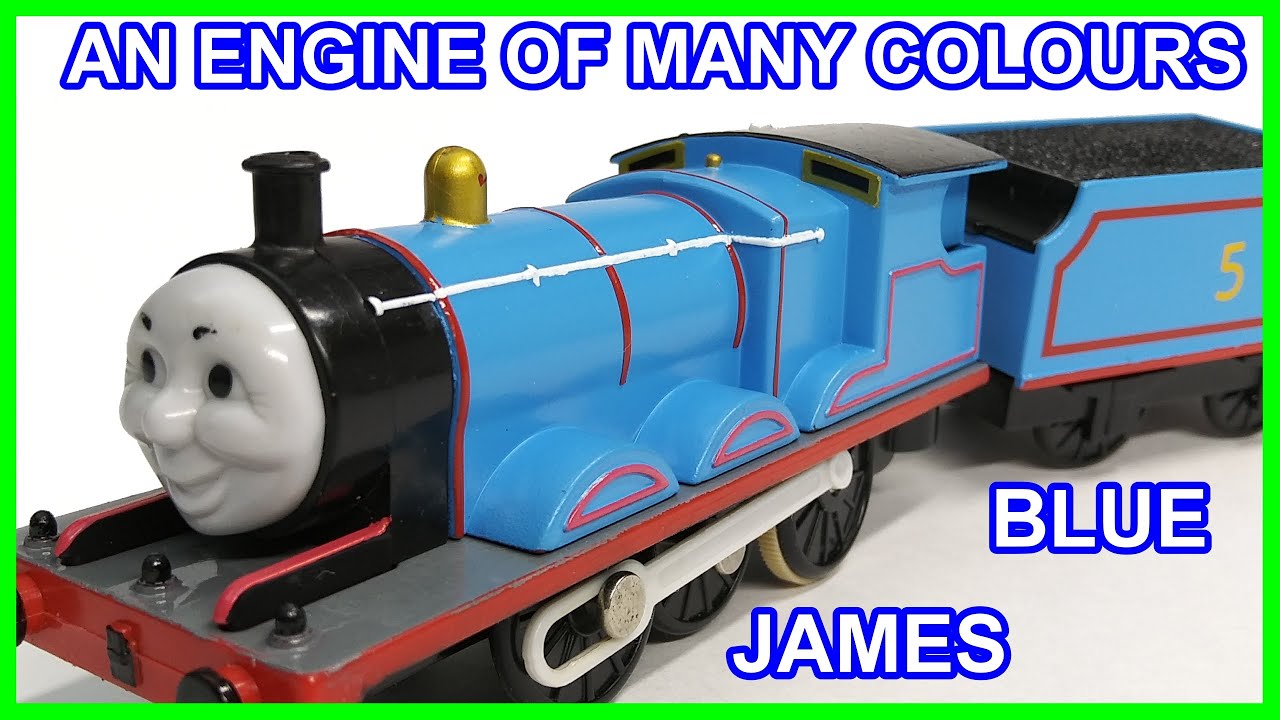 Trackmaster an engine of many colours Blue James custom - YouTube