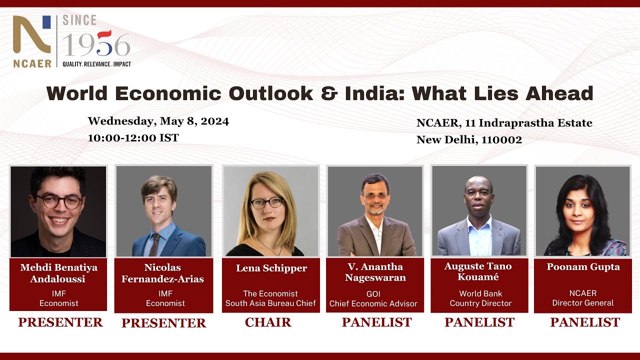 NCAER : World Economic Outlook & India : What Lies Ahead - YouTube
