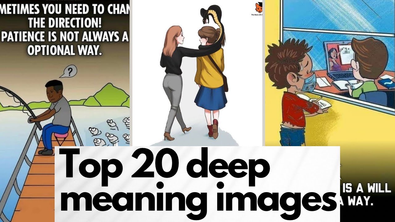 Top 20 deep meaning images - YouTube