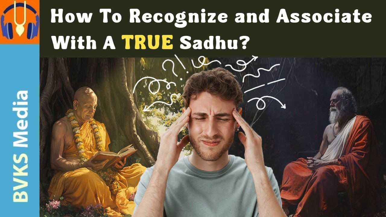 How To Recognize And Associate With A True Sadhu | SB 4.22.11 - YouTube