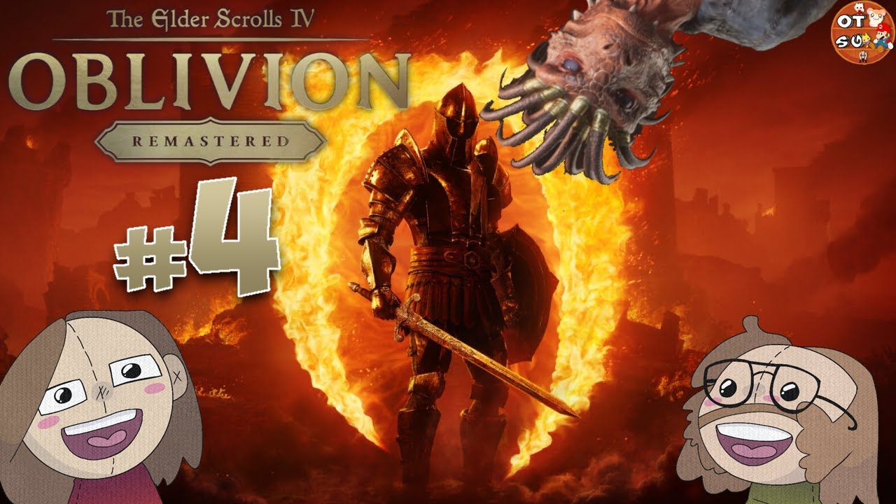 Before & After - Part 4 - Let's Play The Elder Scrolls IV: Oblivion Remastered - YouTube