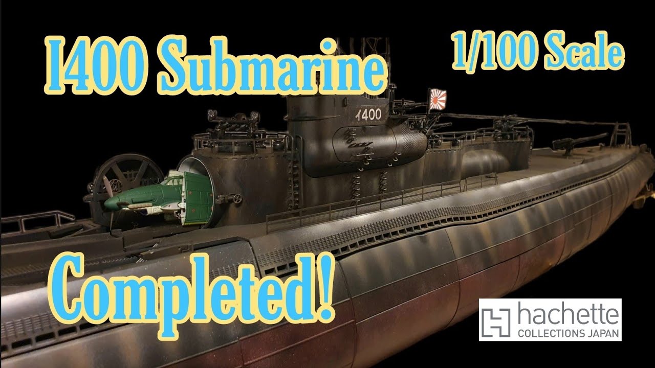 I-400 Aircraft Carrying Submarine Completed Build! - YouTube