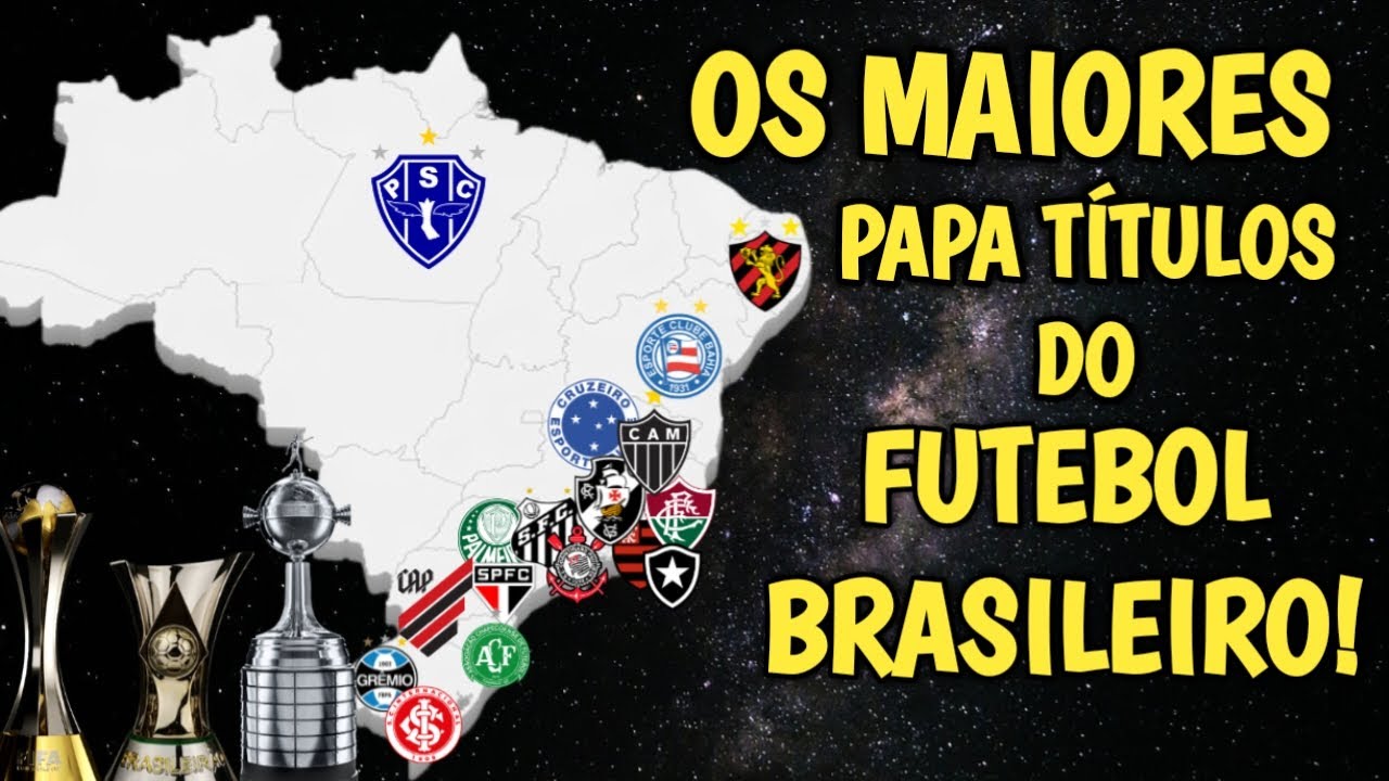 🚨 ATUALIZADO 2025 | Os TIMES BRASILEIROS com mais TÍTULOS na HISTÓRIA! - YouTube