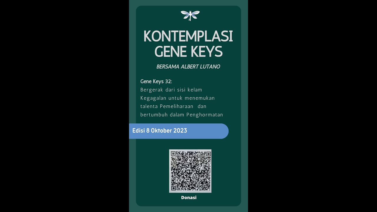 Kontemplasi Gene Keys 32 edisi 15 Oktober 2023 - YouTube