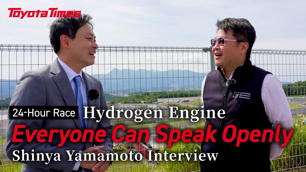 Everyone Can Speak Openly - Hydrogen Engine 24-Hour Race - Shinya Yamamoto Interview｜Toyota ...