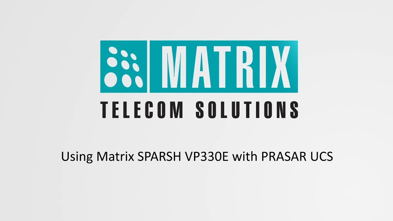 Using Matrix SPARSH VP330E with PRASAR UCS - YouTube