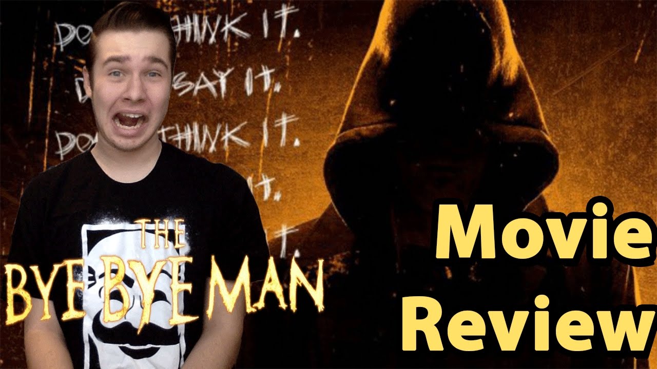 The Bye Bye Man - Movie Review - YouTube