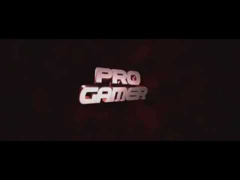 Pro Gamer intro
