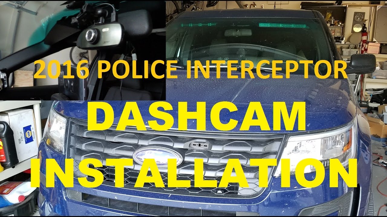 Ford Police Interceptor Utility - Dashcam Install - YouTube