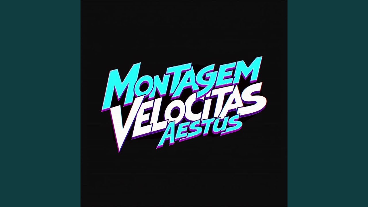 Montagem Velocitas Aestus (Slowed) - YouTube