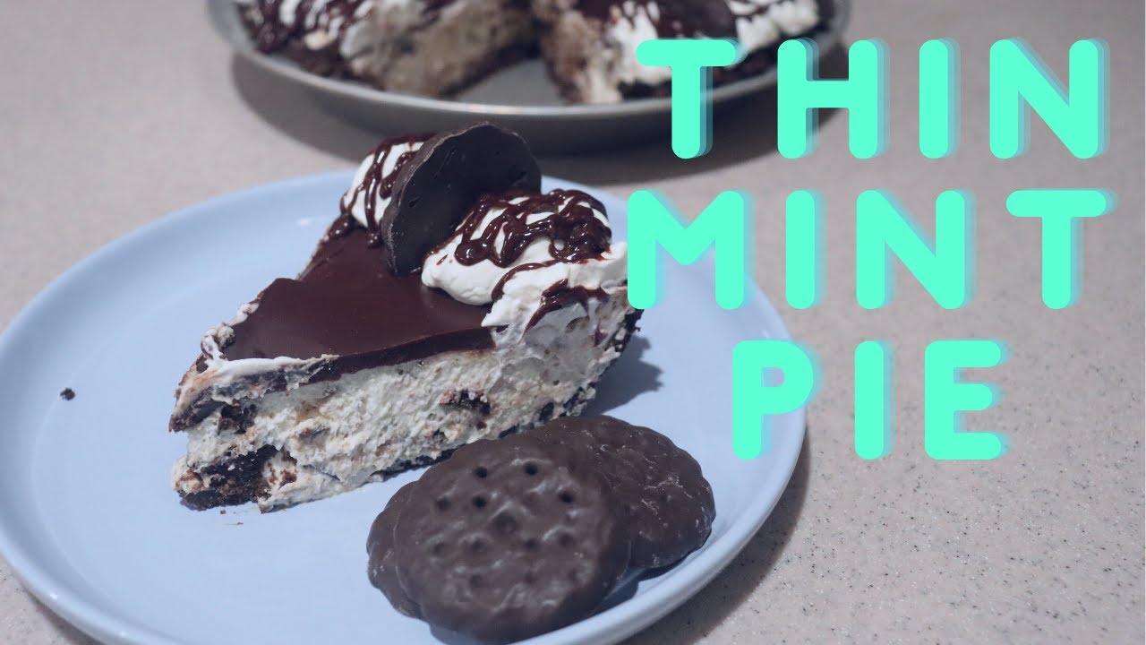 No Bake Thin Mint Cookie Pie - YouTube