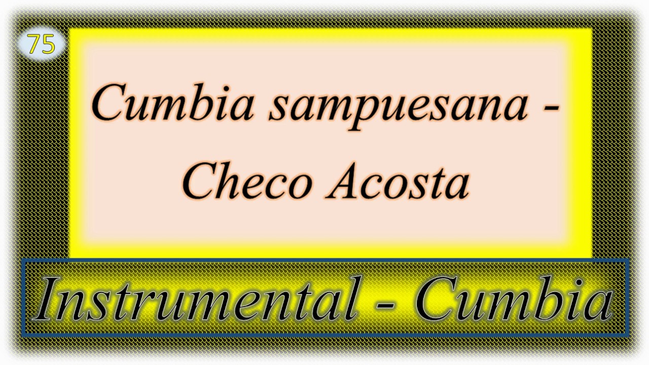 Sampuesana - Checo Acosta - M-Instrument /2017 - Cumbia instrumental ...
