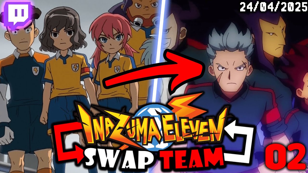 INAZUMA ELEVEN MAIS ON VOLE L'EQUIPE ADVERSE A CHAQUE MATCH [24/04/2025 ...