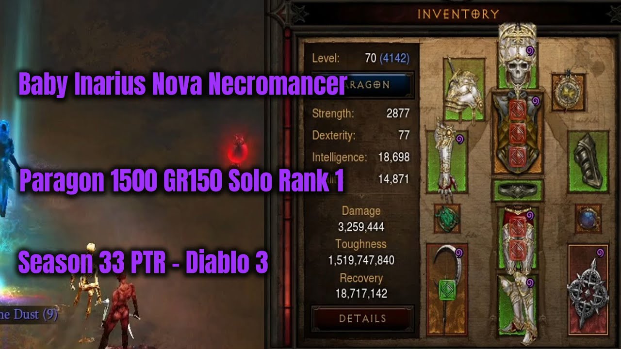 Season 33 PTR Baby Inarius Necromancer 1500 Paragon GR150 Solo - Diablo ...