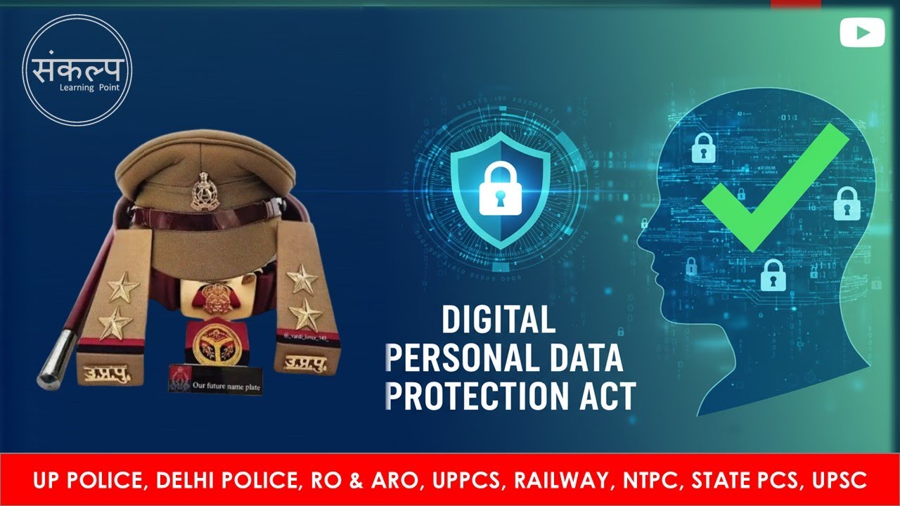 UP SI 2025 | Digital Data Protection Act | Notified New Data Governance ...