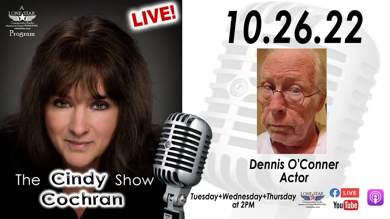 10.26.22 - Dennis O'Conner - The Cindy Cochran Show - YouTube