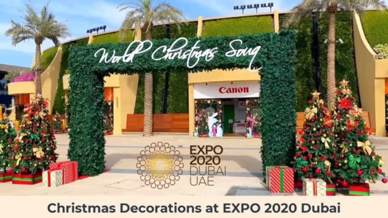 Christmas Celebrations at Expo 2020 | Expo Dubai Christmas Decorations ...