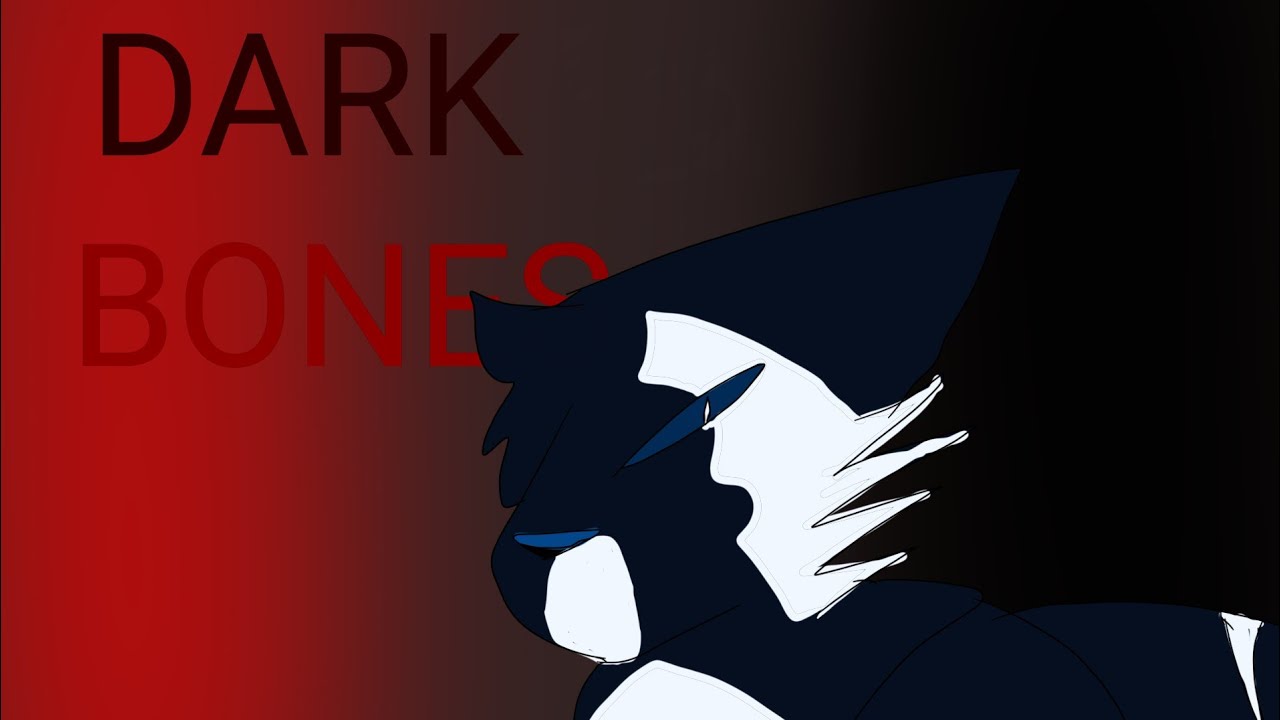 Dark bones - animation meme - YouTube