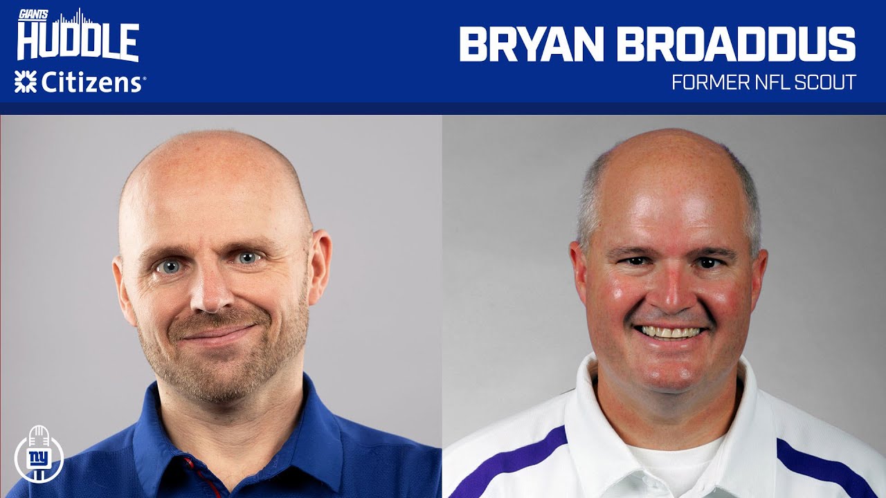 Former NFL Scout Bryan Broaddus Joins | Giants Huddle | New York Giants ...