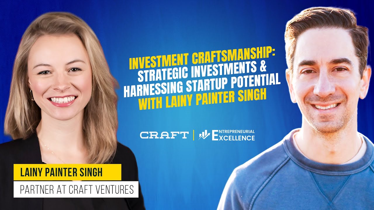 Identifying & Investing in Winning Startups from Lainy Painter Singh of ...