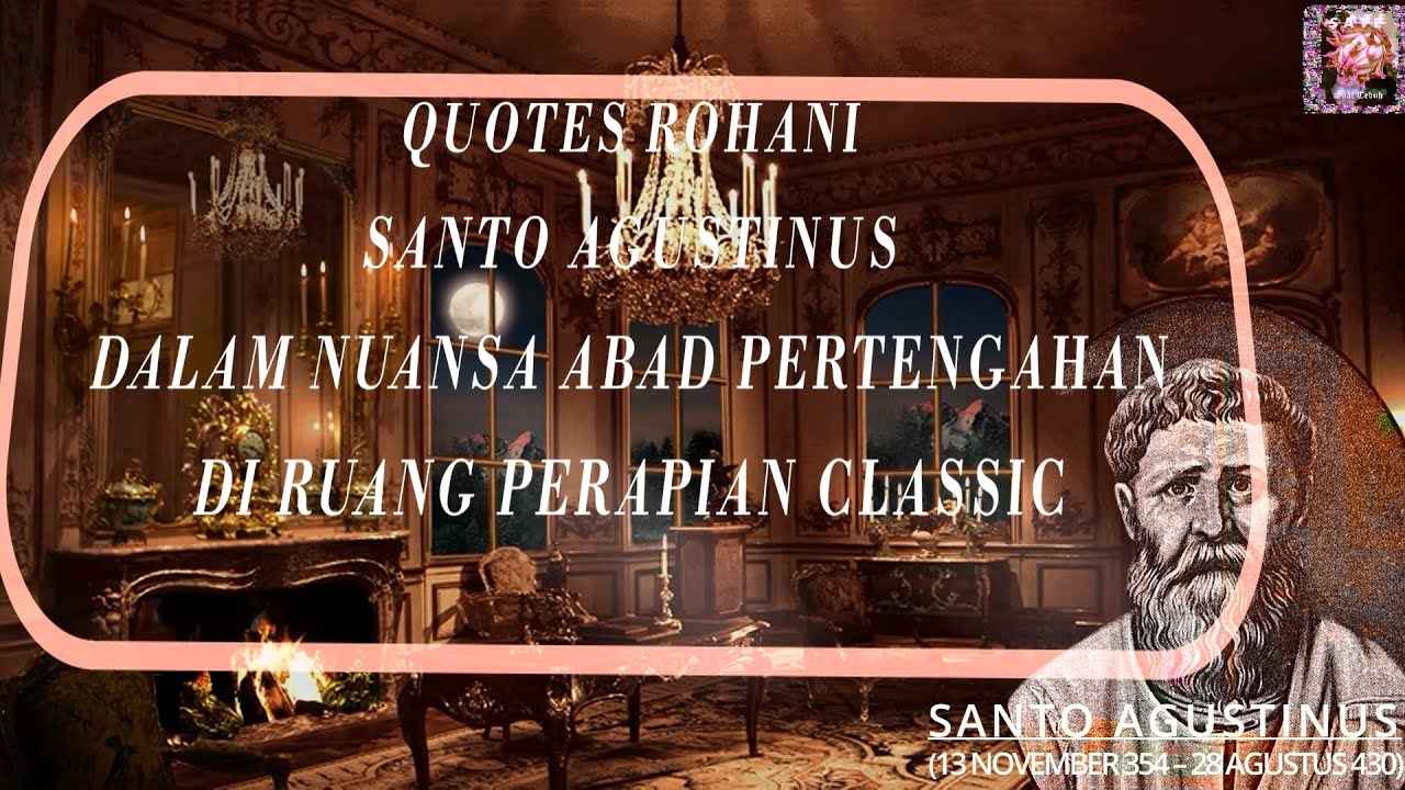 Kata rohani kristen motivasi Santo Agustinus | renungan | doa | alkitab ...
