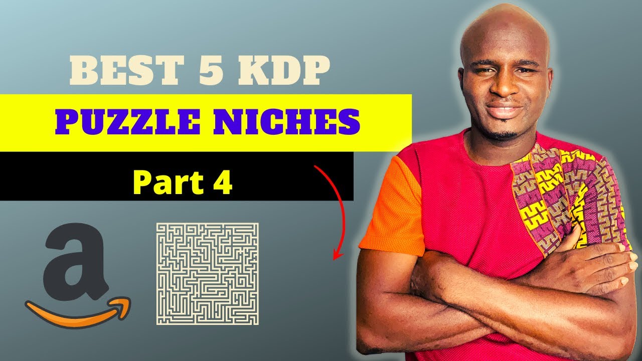 Best 5 KDP Puzzle Niches pt 4: Amazon KDP Publishing Niche research for ...