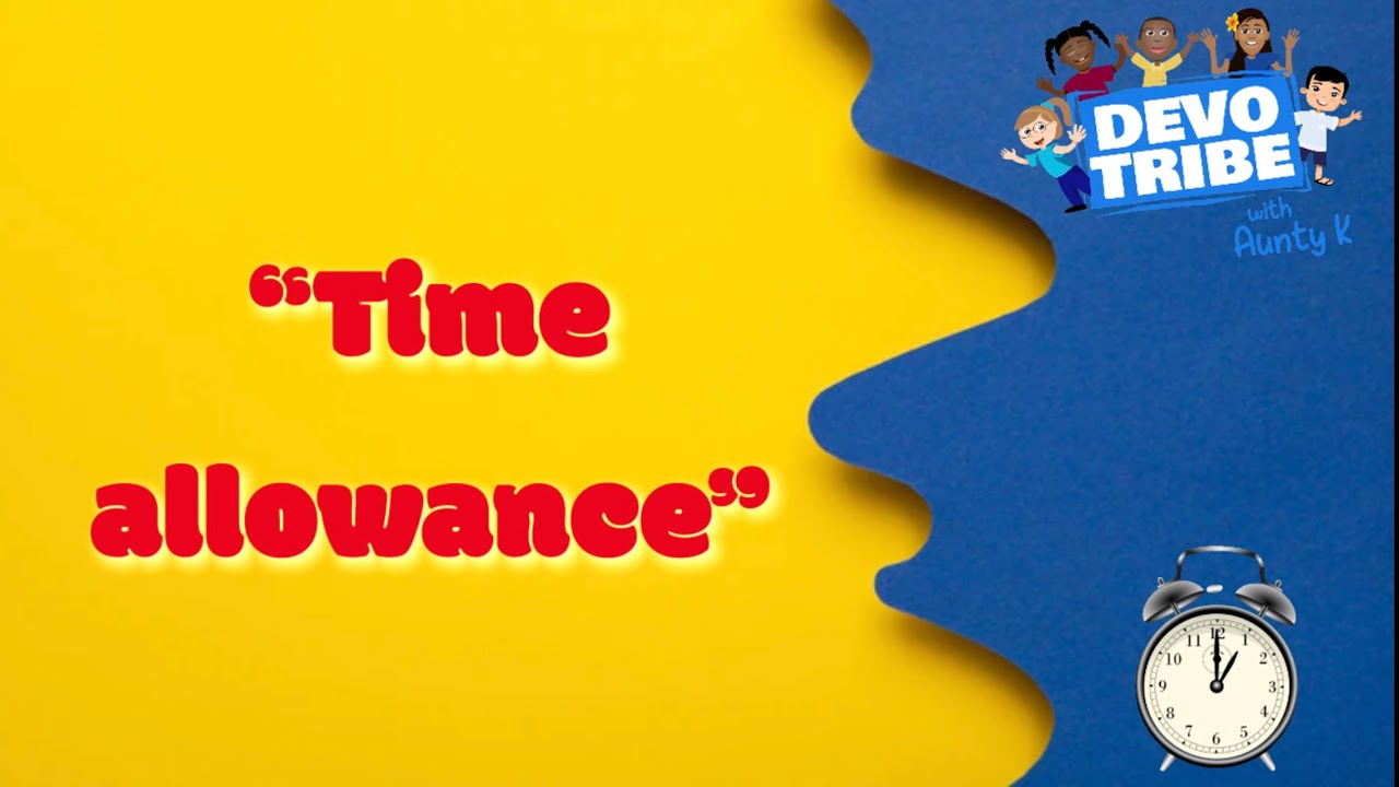 “Time allowance” - YouTube