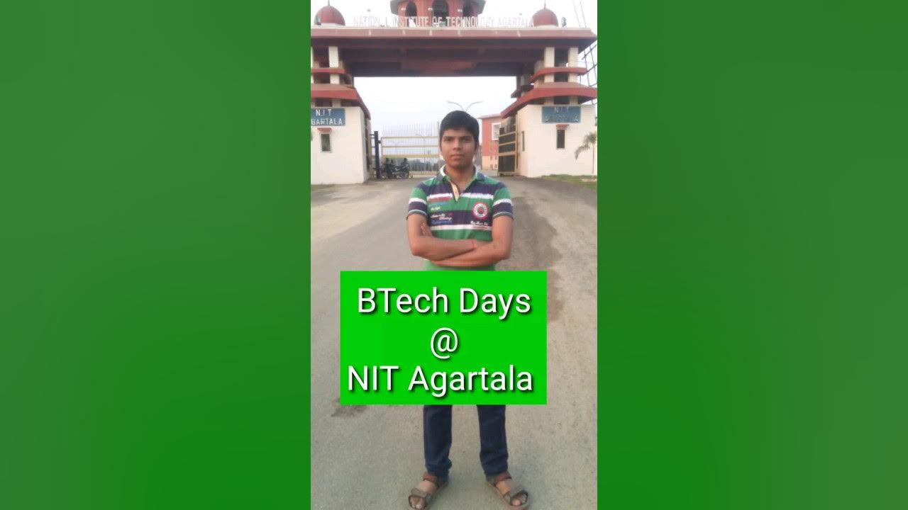 Btech Days #nitagartala #memories #ytshorts - YouTube