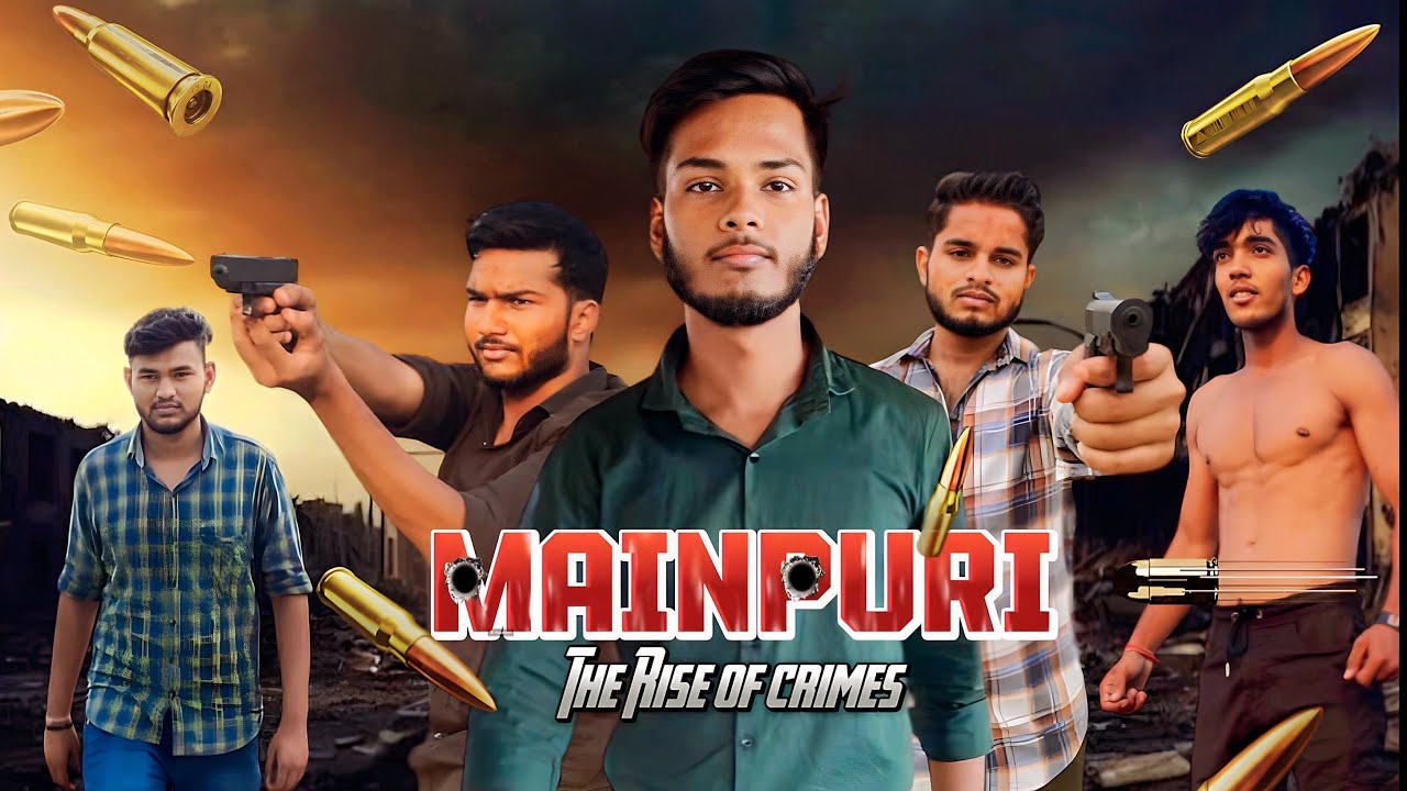MAINPURI : The Rise of Crimes Part -2 || ft. Sumit yadav || Mainpuri ...