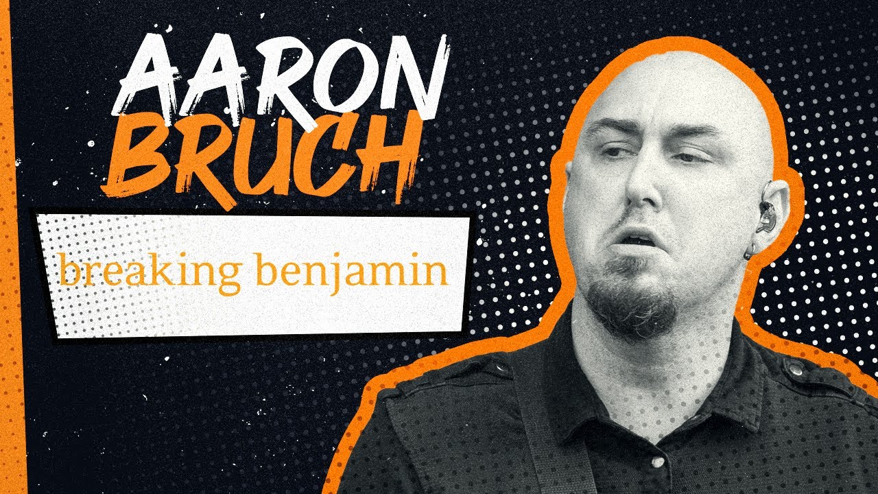 Aaron Bruch (Breaking Benjamin) - YouTube
