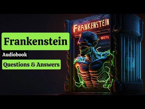 Frankenstein by Mary Shelley - Lecture Questions and Answers Audiobook ...